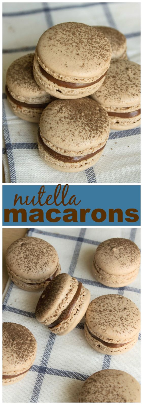 These Nutella Macarons will not disappoint you. - Cookies Blog