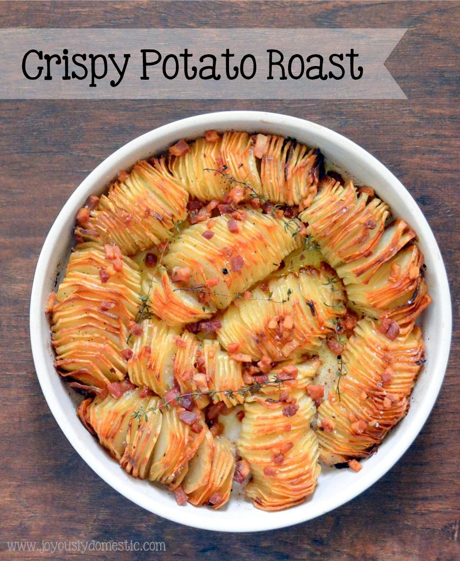 Joyously Domestic: Crispy Potato Roast