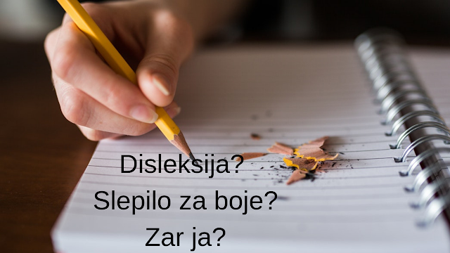 Disleksija? Slepilo za boje? - Kako sam pobedio moje hendikepe?