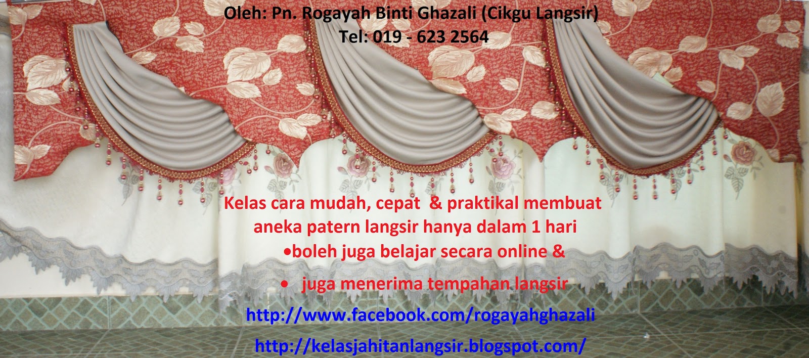 Belajar Jahit Langsir Cara Mudah Hanya dlm 1 Hari ( Rogayah Ghazali ...