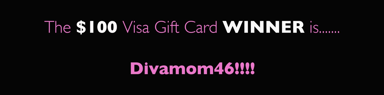$100 Visa Gift card Winner!! |Fashion, Lifestyle, and DIY