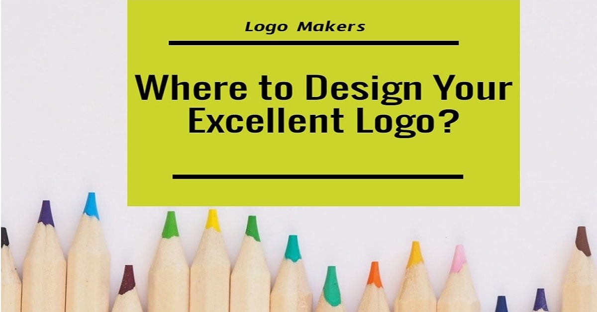 Where to Design Your Excellent Logo?