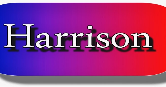 Ramblings...Essays and Such...: Harrison
