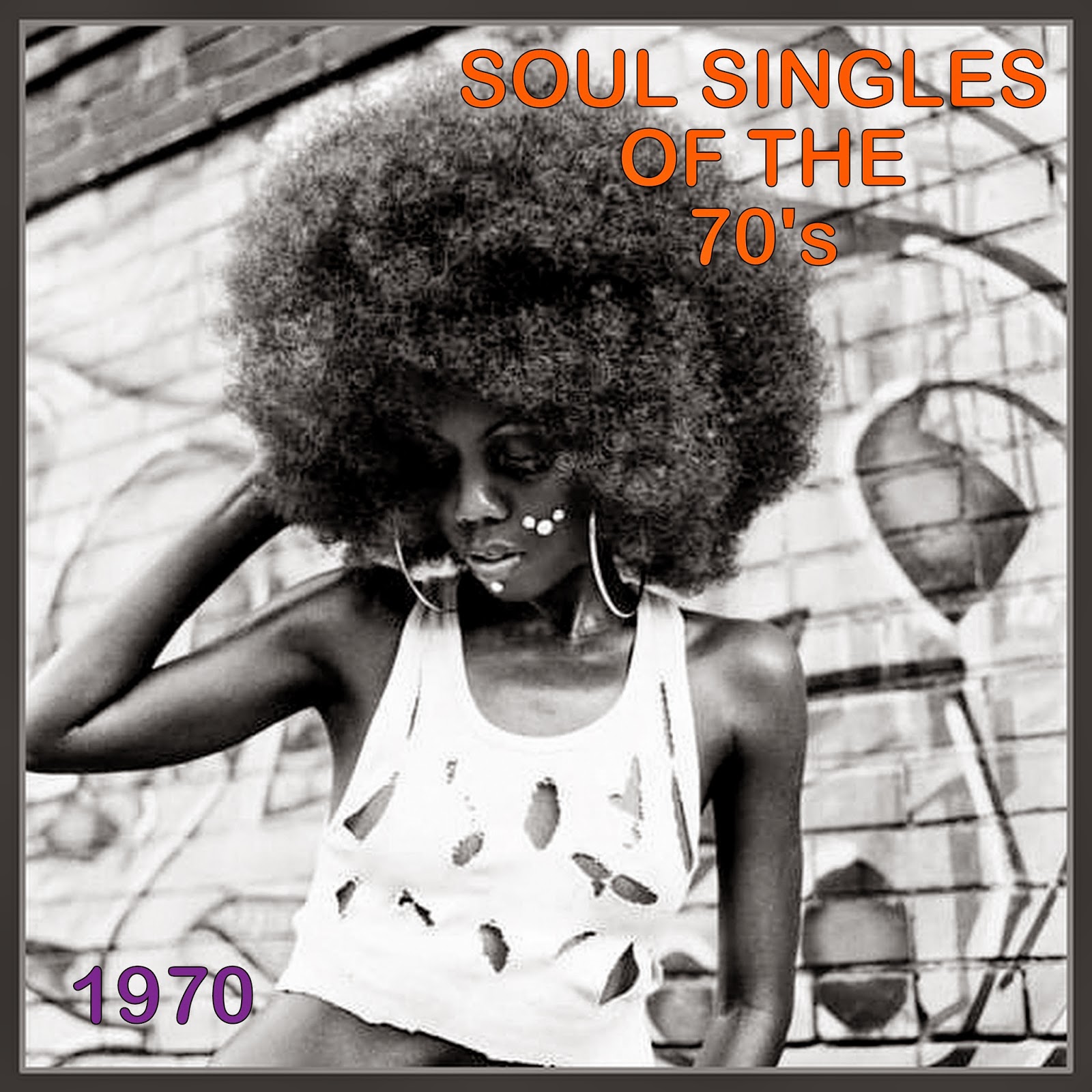 Disco Zone SOUL SINGLES OF THE 70 s Vol 1 1970 disco-zone-soul-singles-of-the-70-s-vol-1-1970