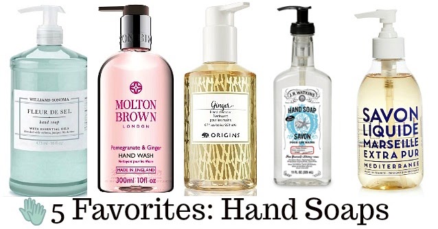 5 Favorites: Hand Soaps | Pieces of a Mom
