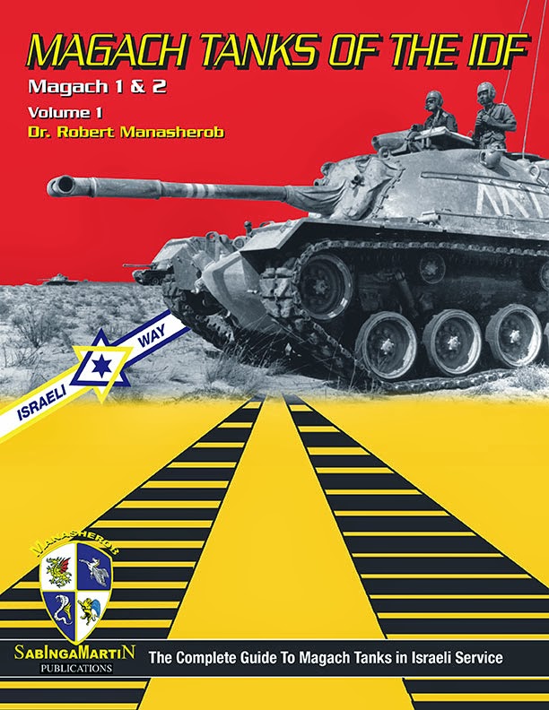 Toadman's Place: New book on Israeli Magach tanks from SabIngaMartin ...