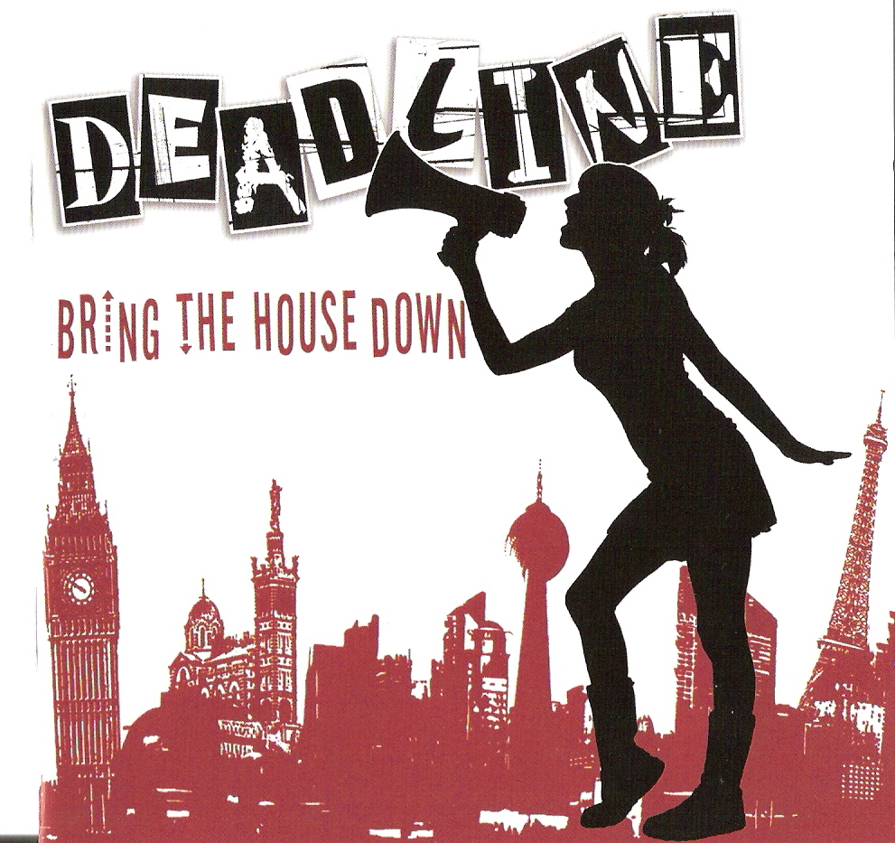 DEADLINE Bring The House Down 2010 deadline-bring-the-house-down-2010
