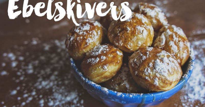 Ebelskivers - Make Stuff Daily