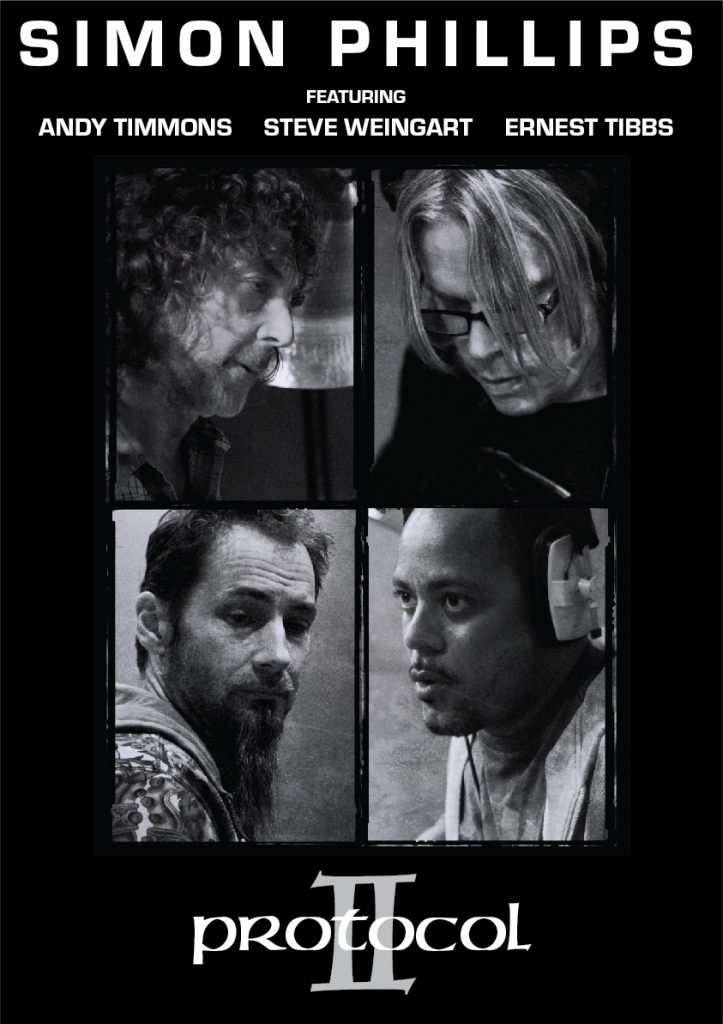 Simon Phillips,Andy Timmons,Steve Weingart,Ernest Tibbs: Protocol II ...