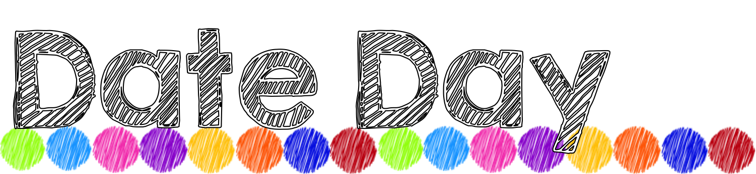 Date Day Fun | Faith Wheeler Education