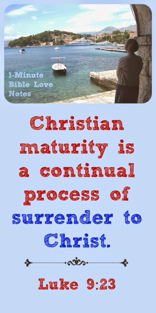 1-Minute Bible Love Notes: Surrender - And Important Aspect of Faith in ...