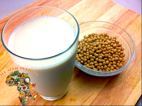 ALL AFRICAN DISHES: BEVERAGE RECIPES (SOYA BEAN MILK)