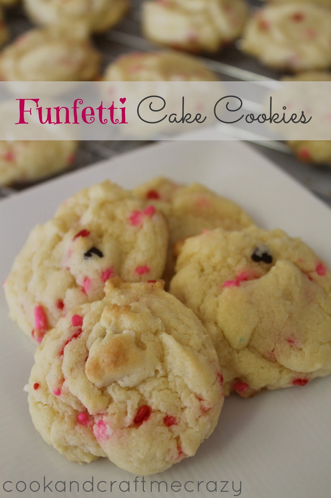 Cook and Craft Me Crazy: Funfetti Cake Cookies