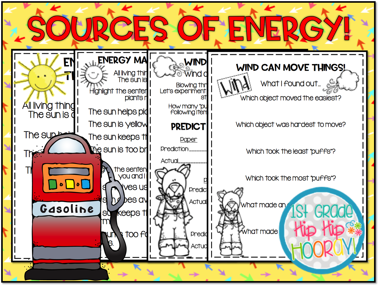 1st Grade Hip Hip Hooray!: Sources of Energy!