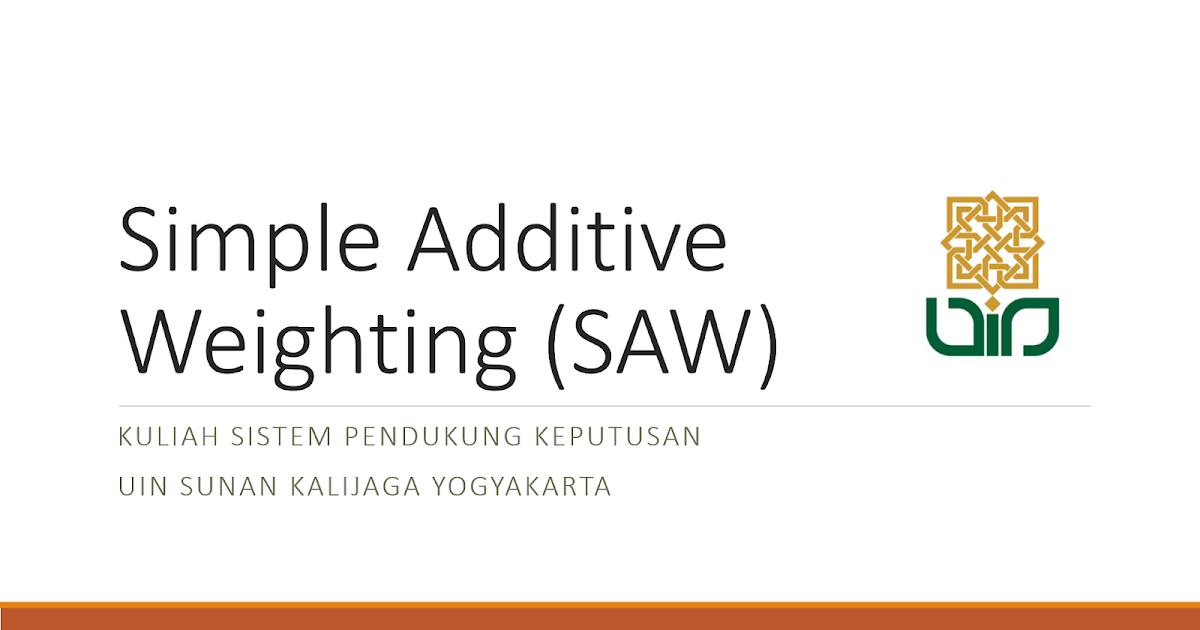 Simple Additive Weighting - buahpeer.com