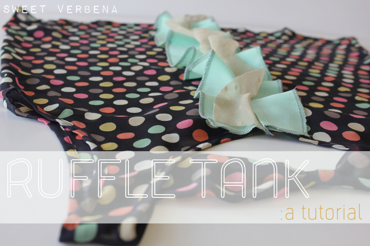 ruffles 2012 guest: sweet verbena - see kate sew