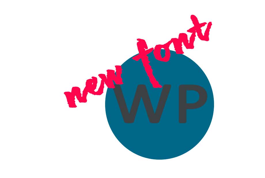 How To Add A New Font In WordPress How To Add A New Font In WordPress