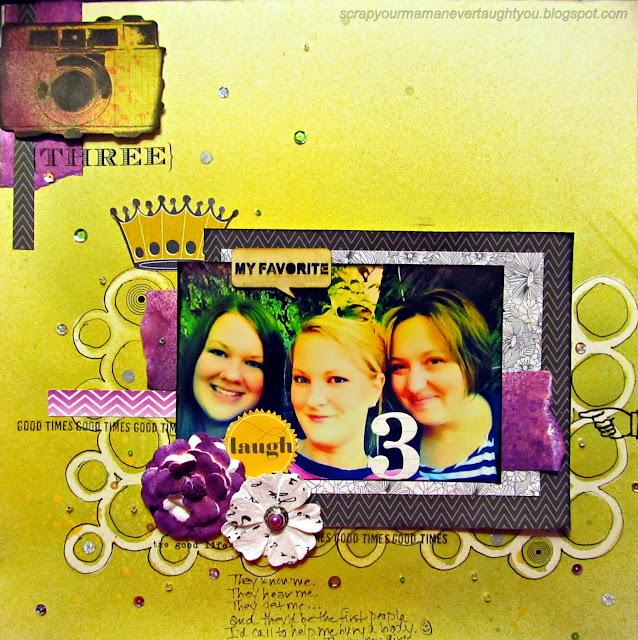 Scrap Your Mama Never Taught You: CSI Case File #74 - My Favorite Three...