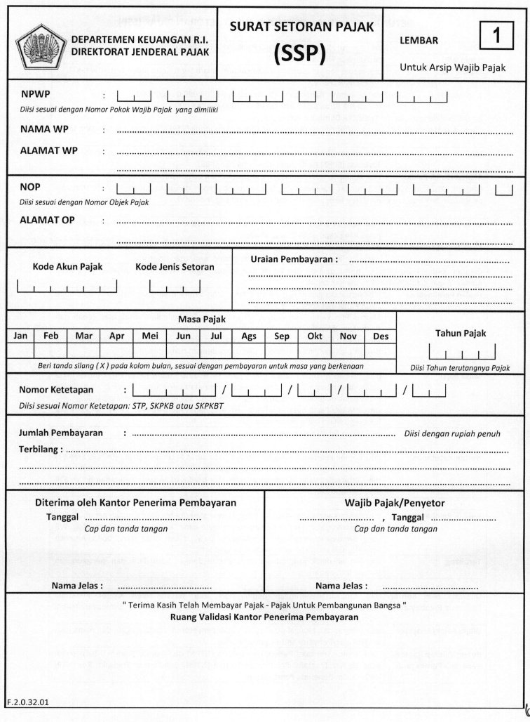 Petunjuk Pengisian Formulir Surat Setoran Pajak (SSP)