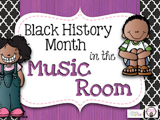 Music Class: Black History Month Ideas | Sweet Sounds