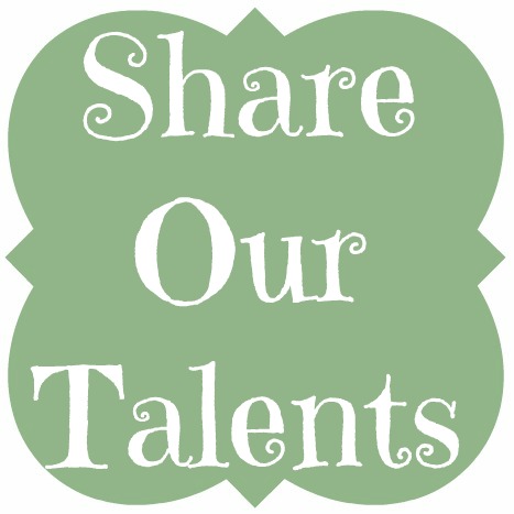 Sharing our Talents - Adventures of a DIY Mom