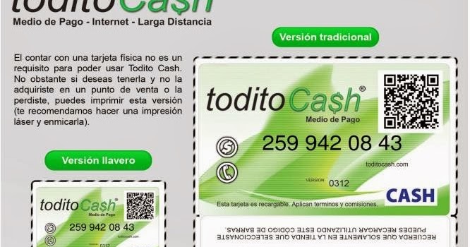 No se necesita Tarjeta Física para usar Todito Cash