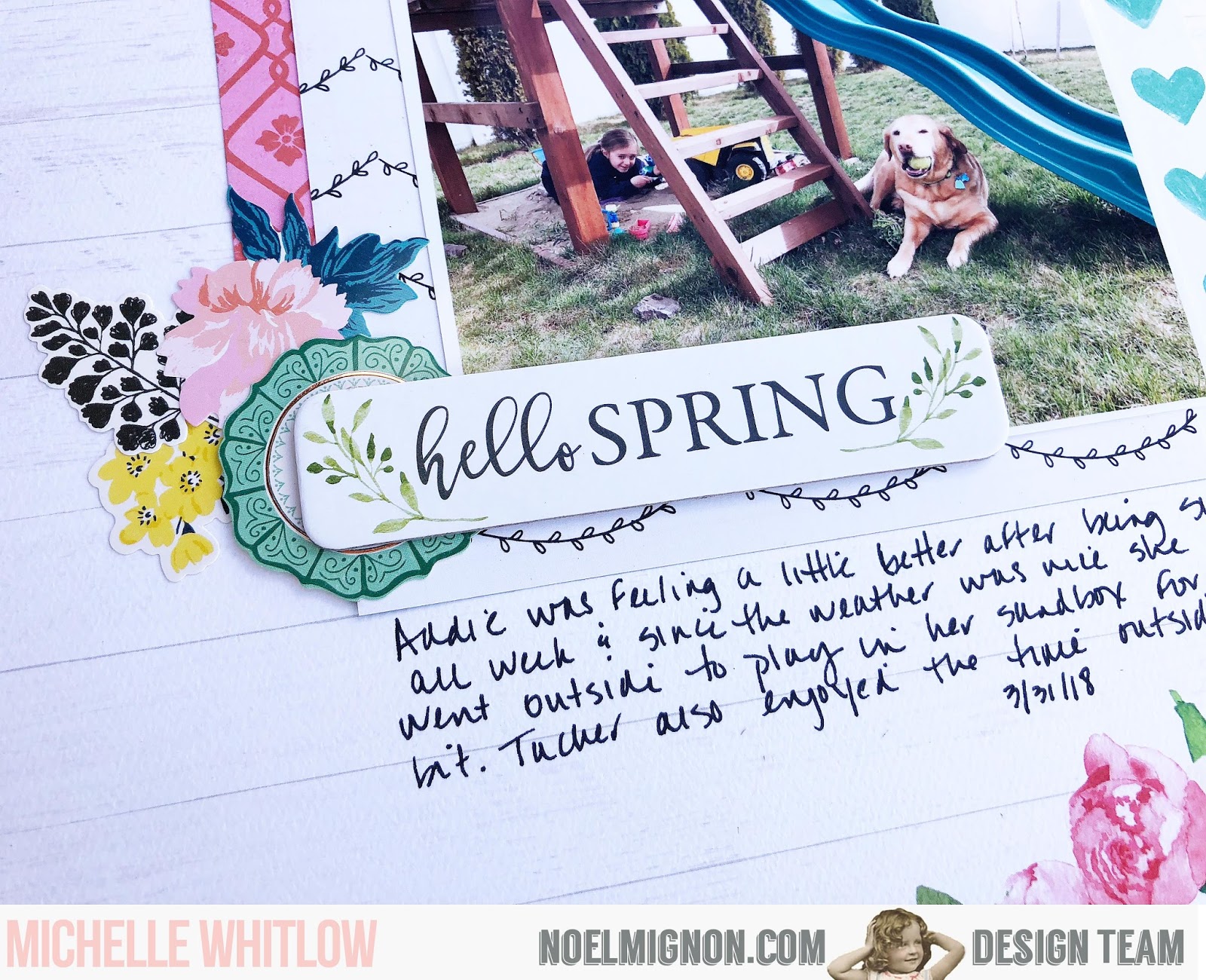 NoelMignon.com Layouts and Projects: hello spring