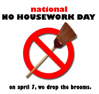 Butterfly Acres: National No Housework Day