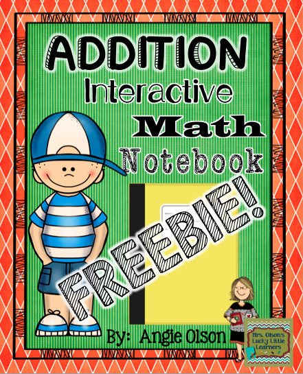 Classroom Freebies Too: Addition Interactive Notebook Freebie