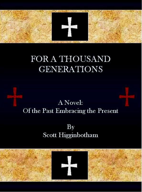 Mary's World: For A Thousand Generations by Scott Higginbotham