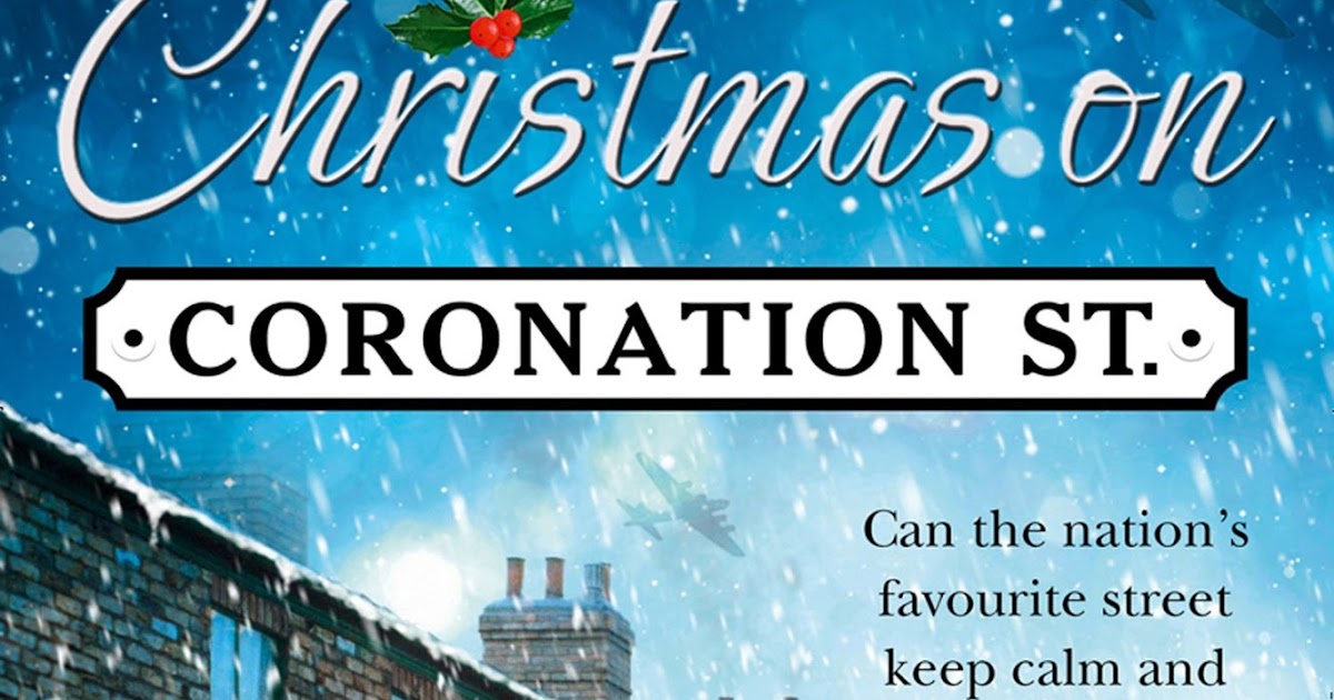 Coronation Street Blog: New Pic Revealed of Christmas Coronation Street ...