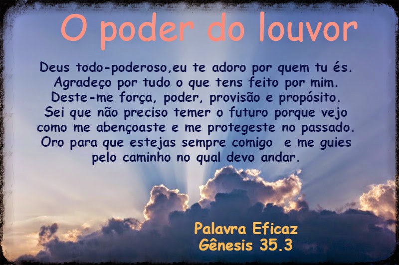 Promessas para hoje: O poder do louvor- Gênesis 35.3