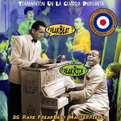 Tommentón en la cuadrA: V.A. Freakbeat? FreakRick! (25 Rare Freakbeat ...