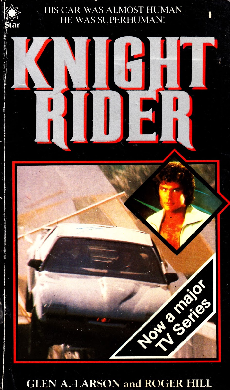 STARLOGGED - GEEK MEDIA AGAIN: 1984: KNIGHT RIDER: KNIGHT OF THE ...