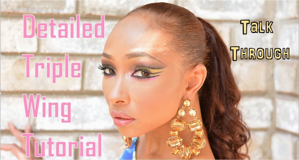 MakeUPbyKIANI: Detailed Triple WIng Tutorial