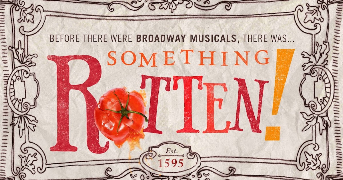 SOMETHING ROTTEN! COMING TO NYC'S BROADWAY