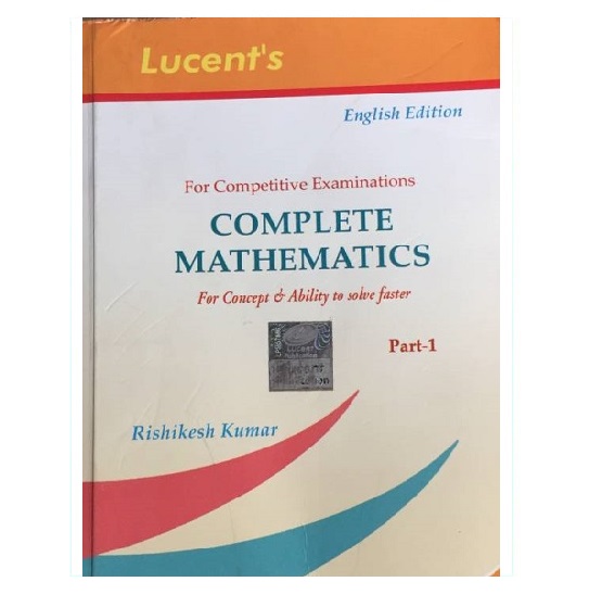 Lucent Complete Mathematics Part 1 [Paperback, English Edition]