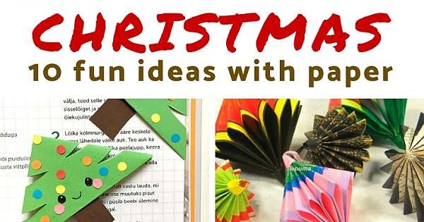 10 Cool Christmas Paper Crafts for Kids | School Time Snippets