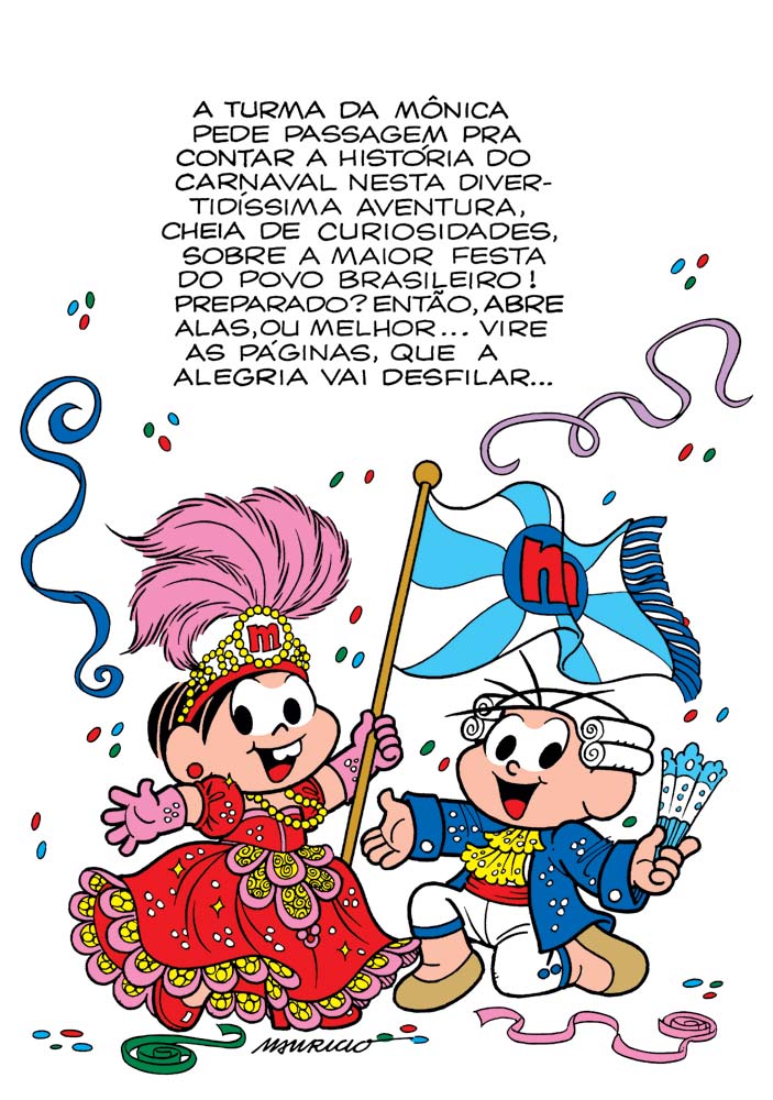 Turma da Mônica: Saiba mais sobre o carnaval Saiba mais sobre o ...