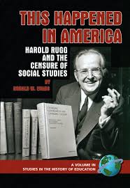 SISTEMAS Y CONTEXTO EDUCATIVOS: BIOGRAFÍA DE HAROLD RUGG