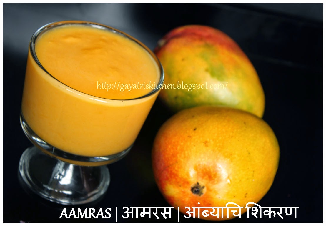Gayatri's Kitchen: AAMRAS | आमरस | आंब्याचि शिकरण