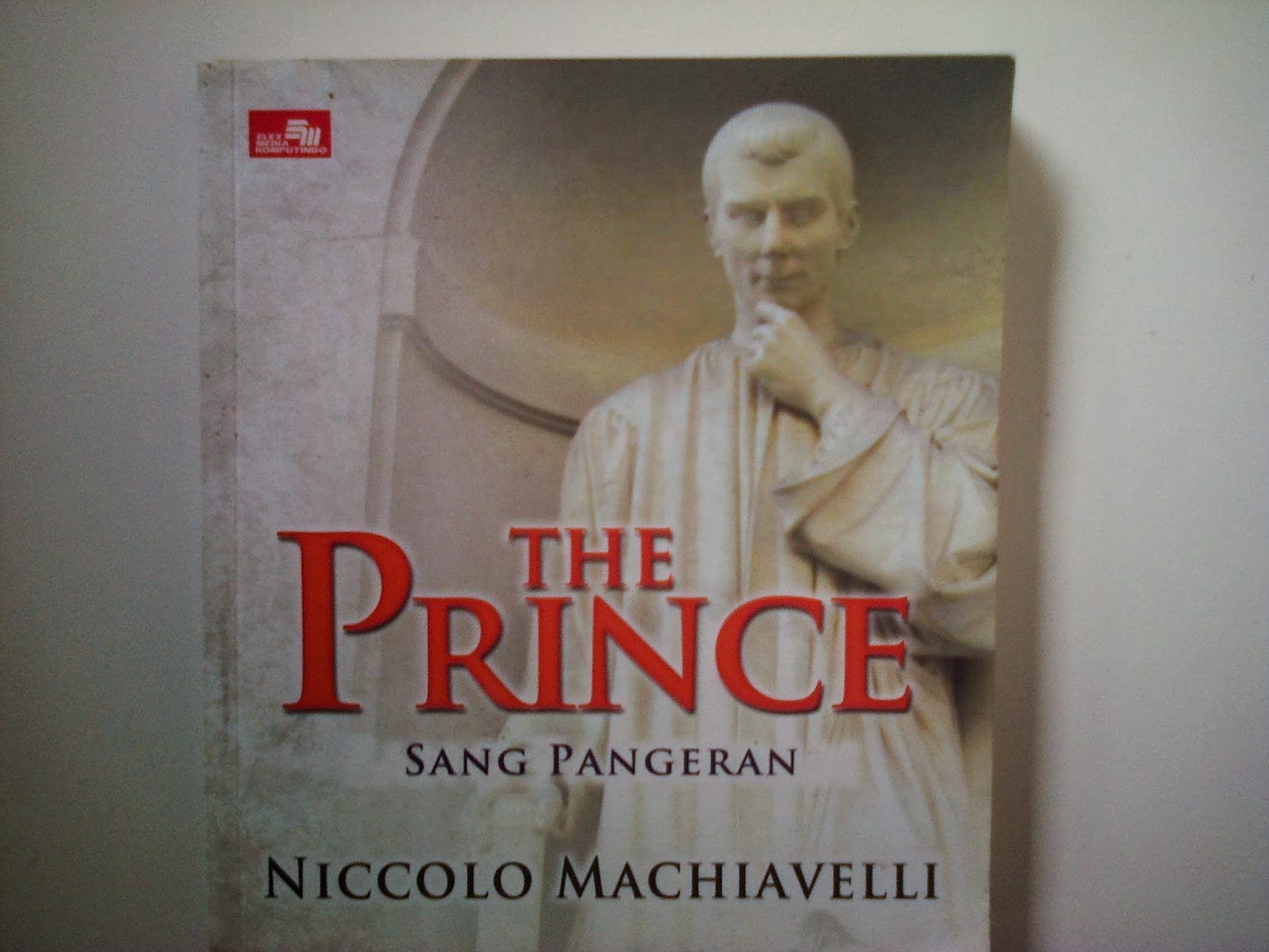 Jual Buku: Niccolo Machiavelli: The Prince (Sang Pangeran) | Aksiku ...