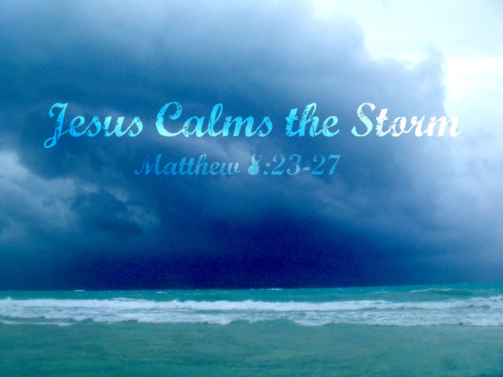 God's Princess: Jesus Calms the Storm