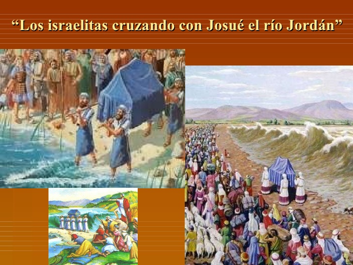 TEOLOGÍA DE MENOS A MAS: JOSUE CRUZA EL RÍO JORDÁN