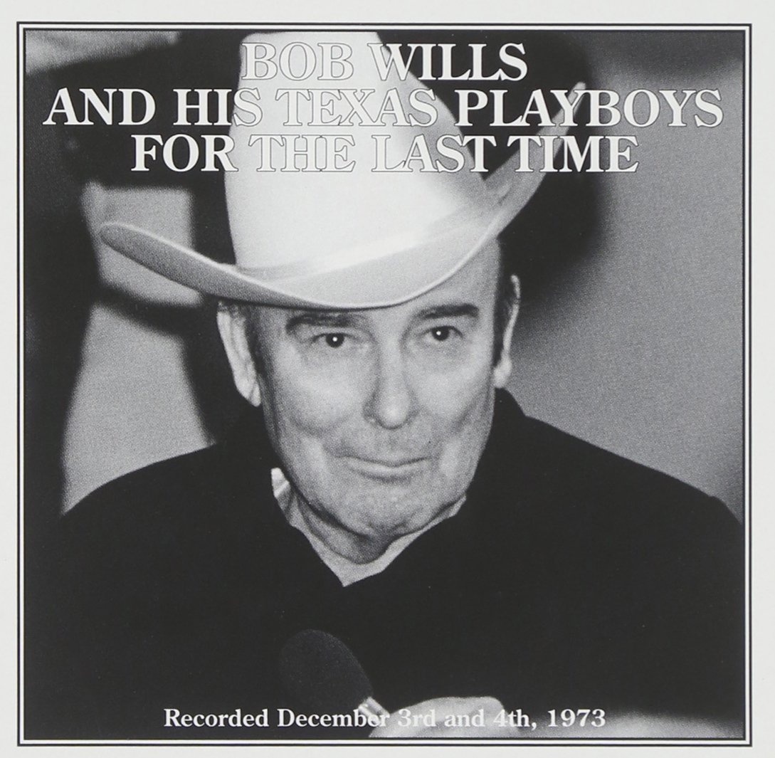 FROM THE VAULTS: Bob Wills born 6 March 1905