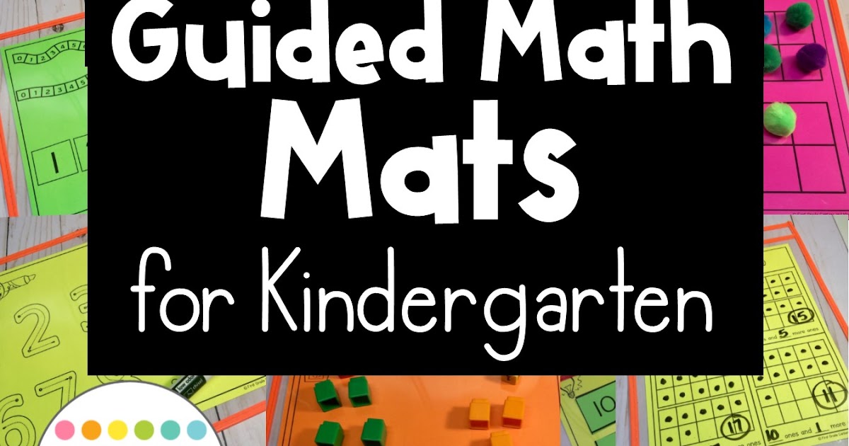 Guided Math Mats for Kindergarten - First Grade Centers and More