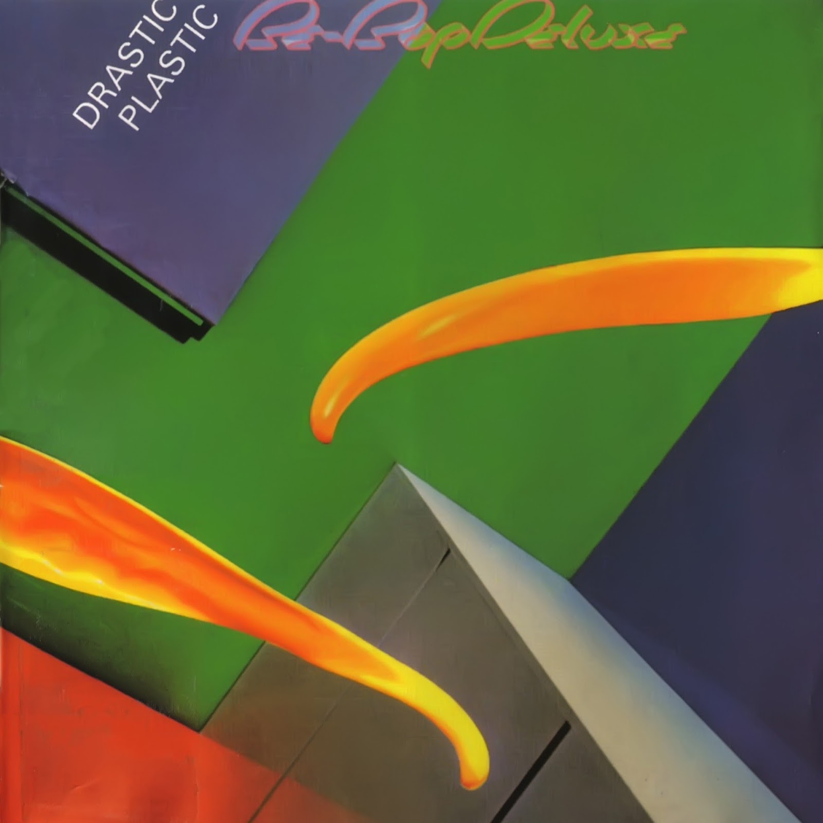 1978 Drastic Plastic - Be-Bop Deluxe - Rockronología