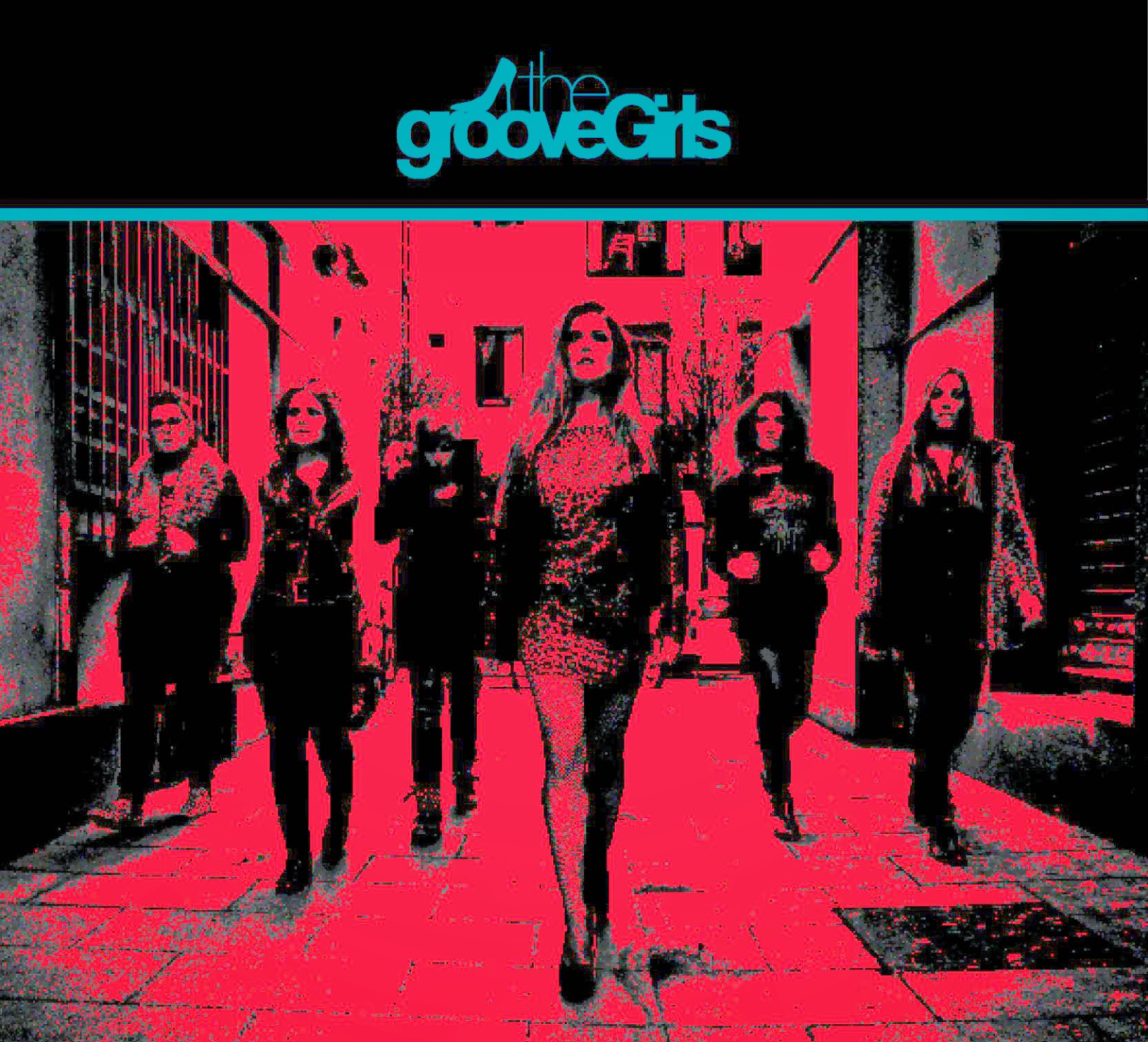 HiSTéRiCaS GrabacioneS: The Groove Girls - The Groove Girls (2014 ...
