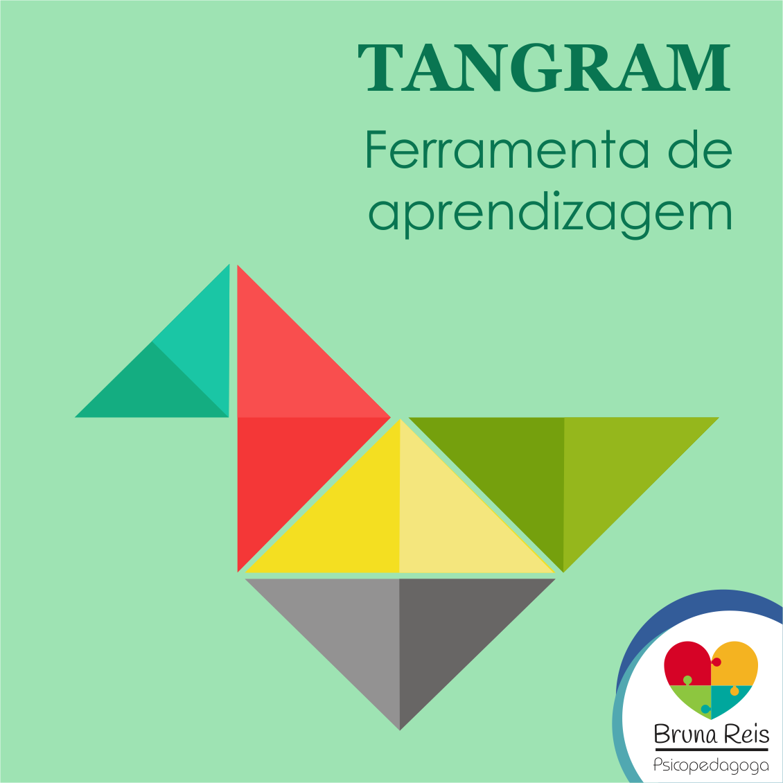TANGRAM - Excelente ferramenta de aprendizagem