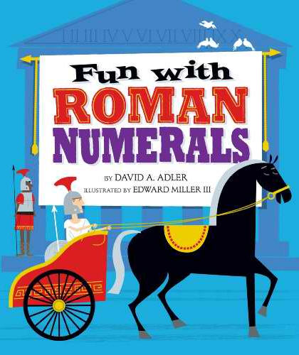 Mommy Maestra: Fun with Roman Numerals {Math Monday Marathon}